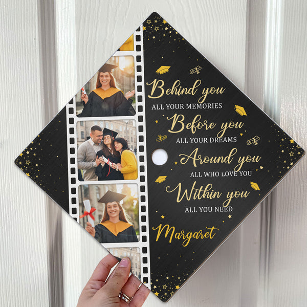 Behind You All Your Memories - Personalized Photo Graduation Cap Topper – Macorner