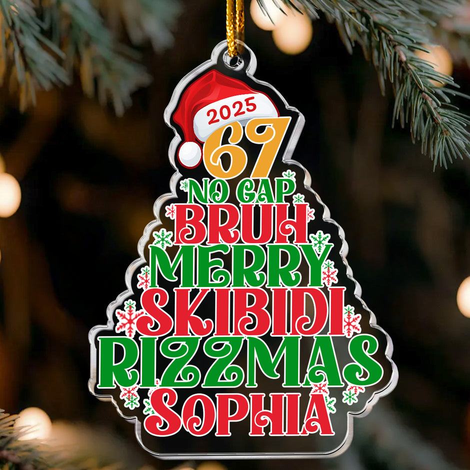 67 Bruh 2025 Slang - Personalized Acrylic Ornament – Macorner