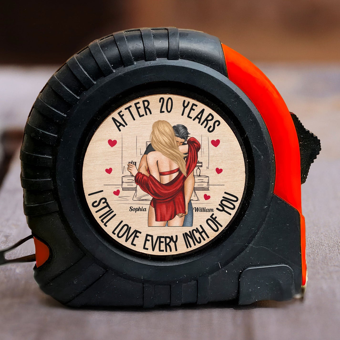 After All Years I Still Love Every Inch Of You - Personalized Tape Mea ...