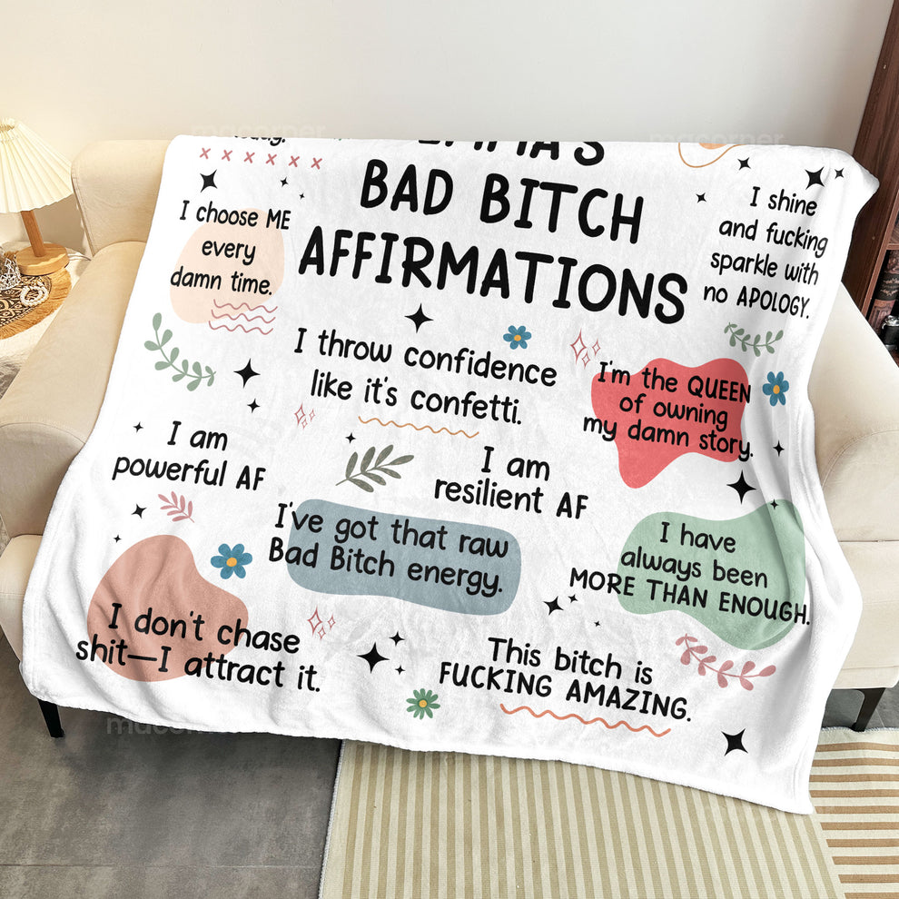 Bad B*tch Affirmations Blanket - Personalized Blanket – Macorner