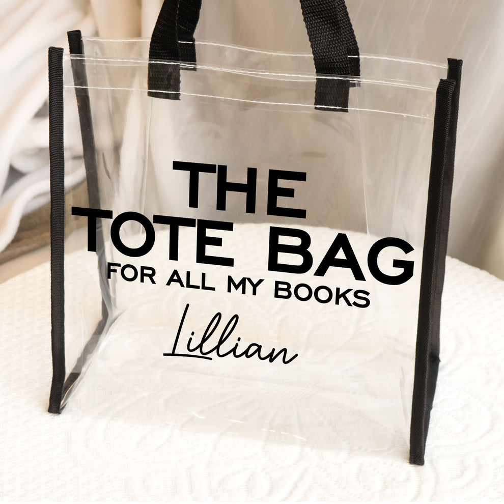 Bag For All My Books - Custom Clear Tote Bag – Macorner