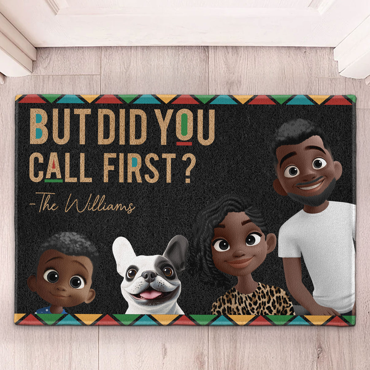 But Did You Call First? - New Version - Personalized Doormat – Macorner