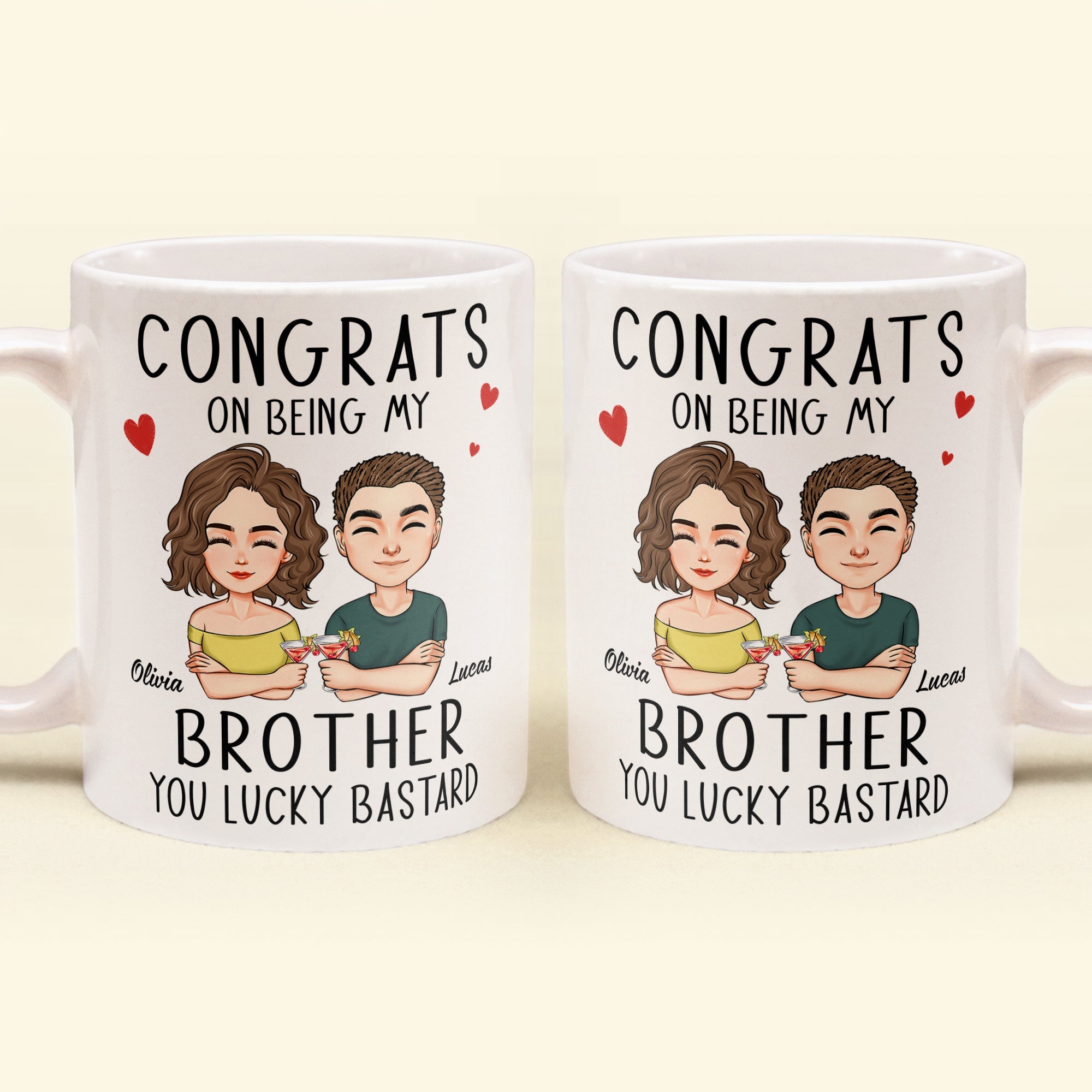 Congrats On Being My Brother - Personalized Mug - Macorner