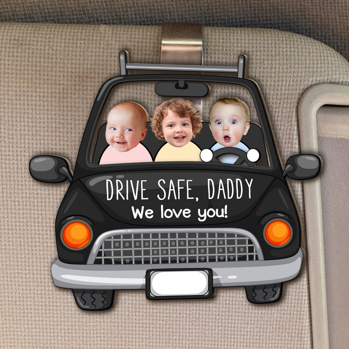 Custom Babies Face Drive Safe Daddy - Personalized Wooden Photo Car ...
