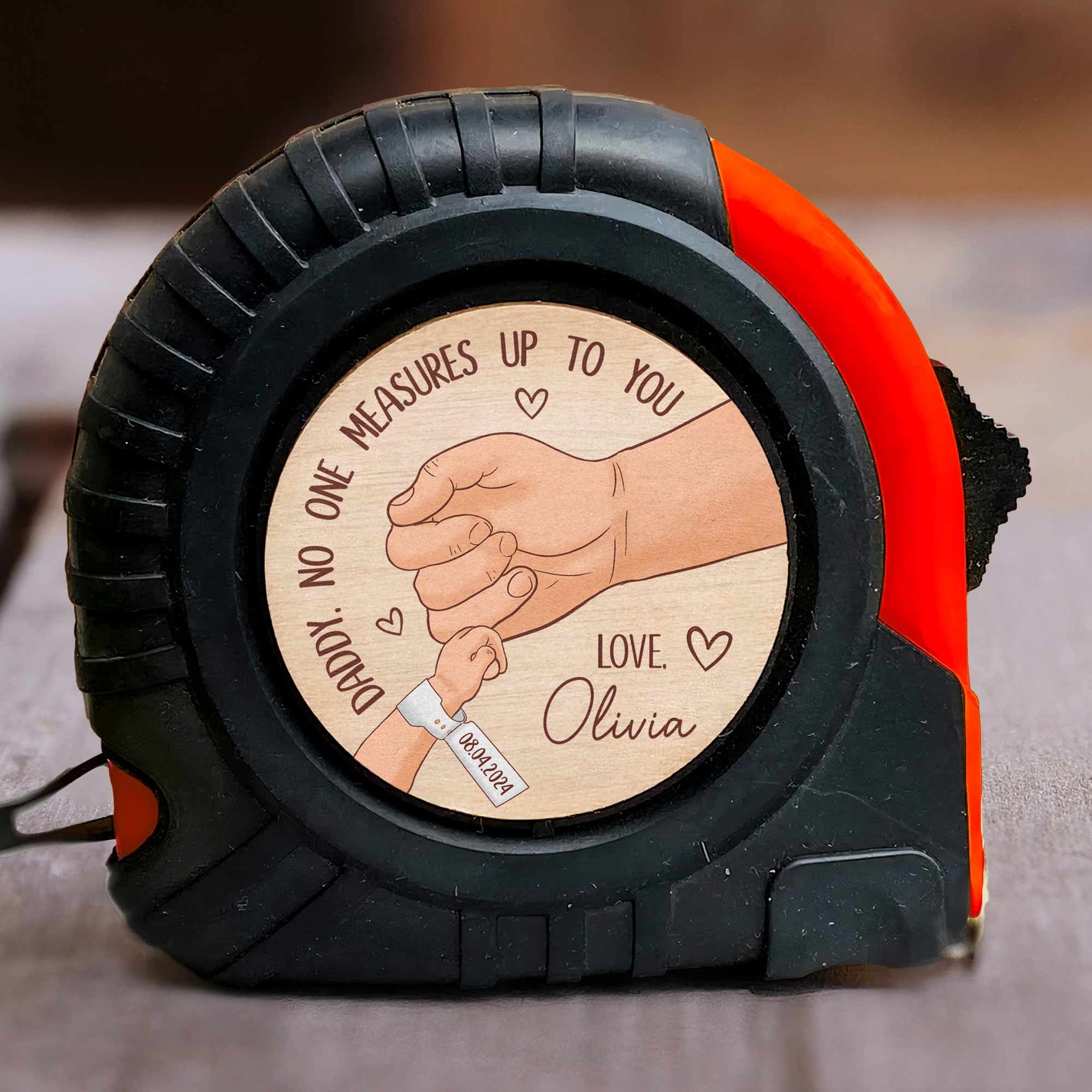 Daddy, No One Measures Up To You - Personalized Tape Measure – Macorner