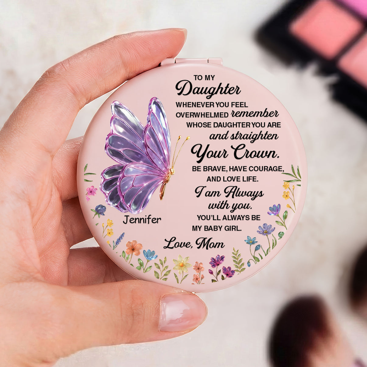 Daughter Butterfly Always My Baby Girl - Personalized Compact Mirror ...