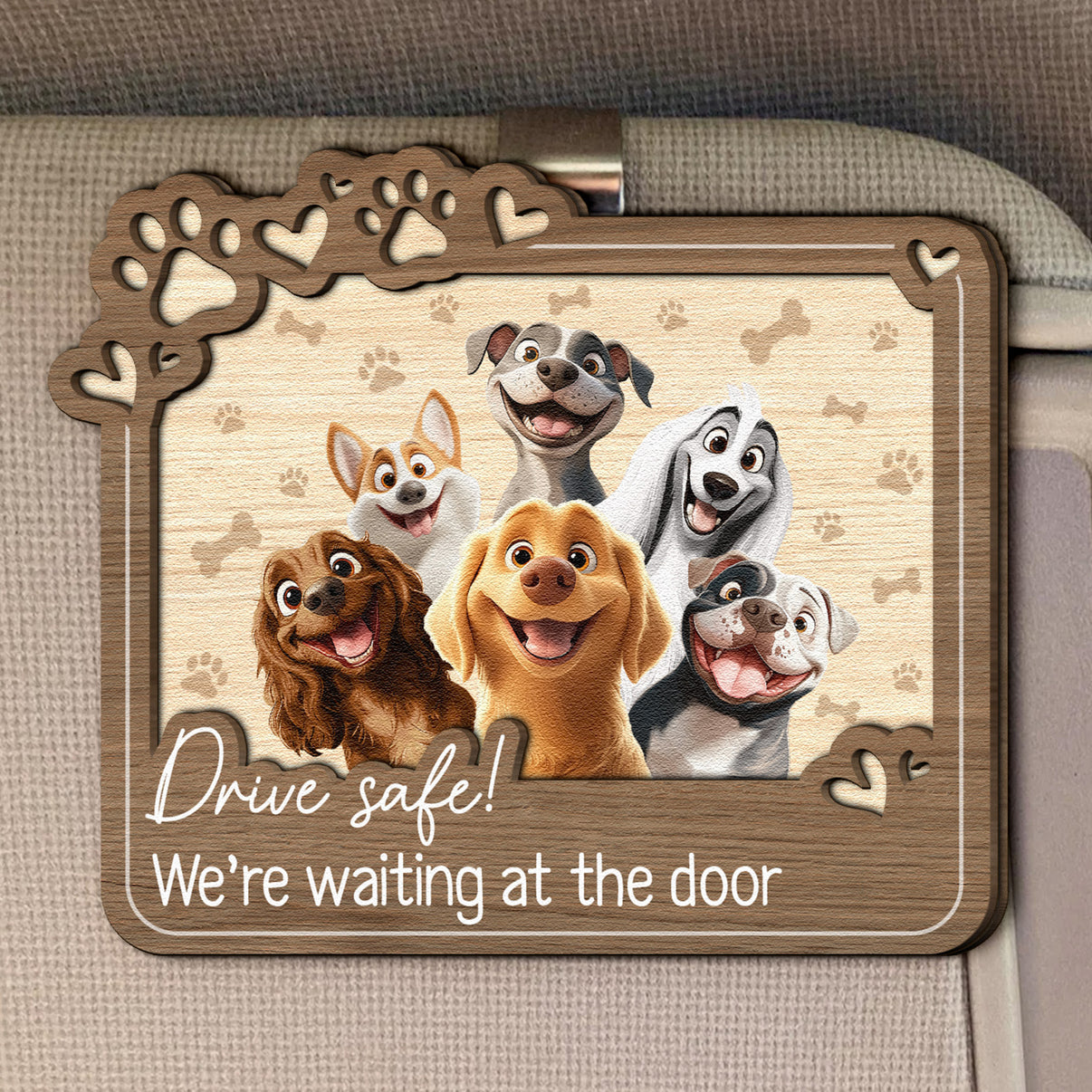 Drive Safe! We’re Waiting At The Door - Personalized Wooden Car Visor ...