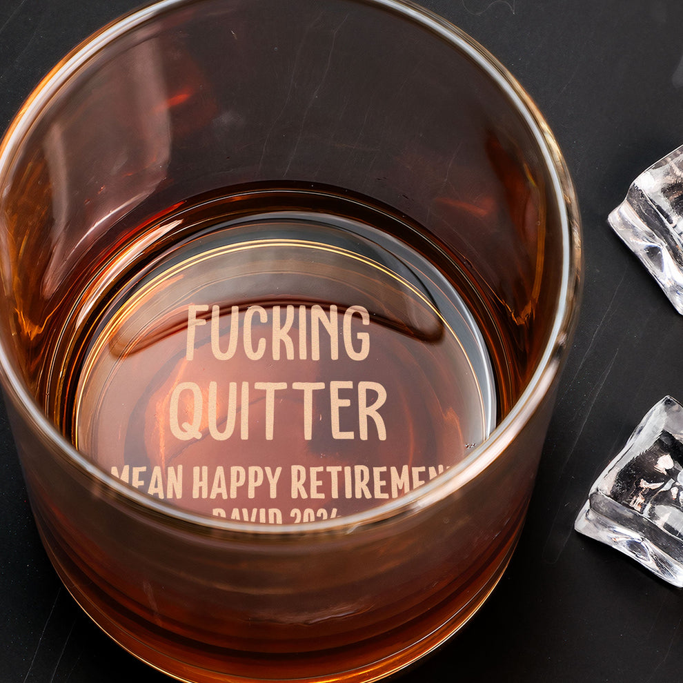 Quitter Happy Retirement - Personalized Engraved Whiskey Glass – Macorner