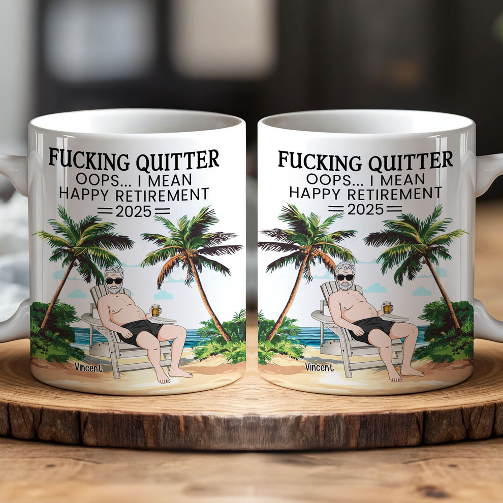F*cking Quitter Oops I Mean Happy Retirement Beach Scene - Personalized ...