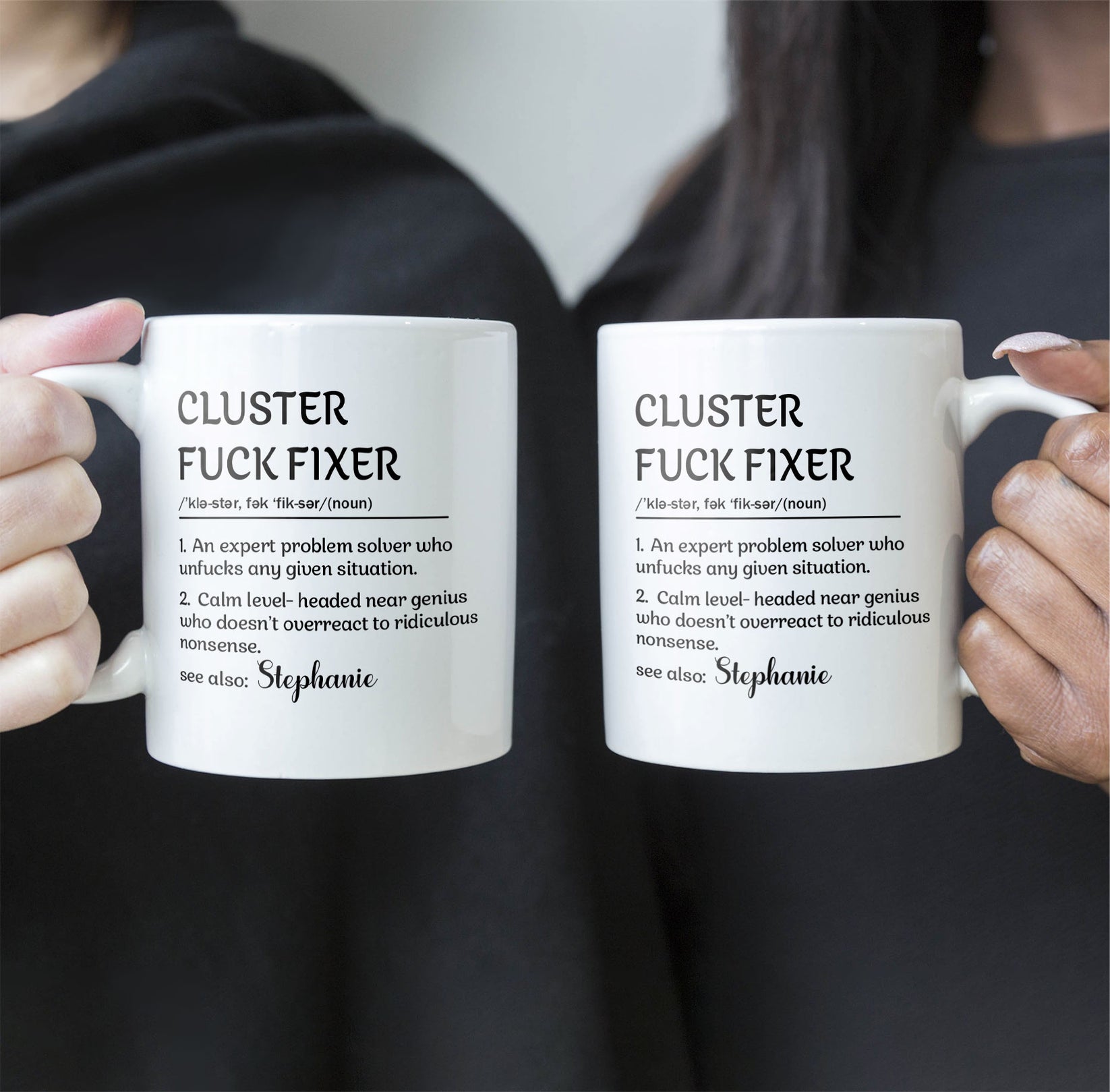 Funny Mug - Cluster F*Ck Fixer Problem Solver - Fun Gift For Coworkers ...