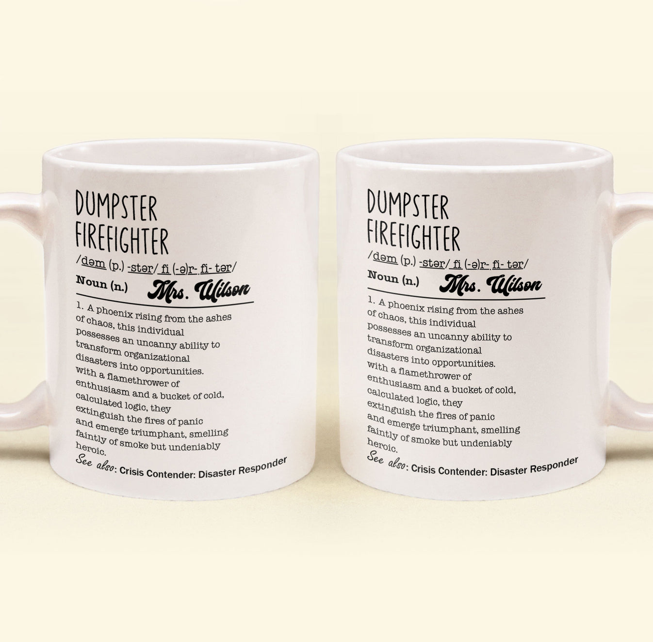 Funny Mug - Dumpster Firefighter - Fun Gifts For Coworker, Workplace ...