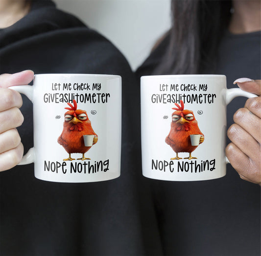 Funny Mug - Let Me Check My Giveashitometer Nope Nothing - Fun Gifts ...