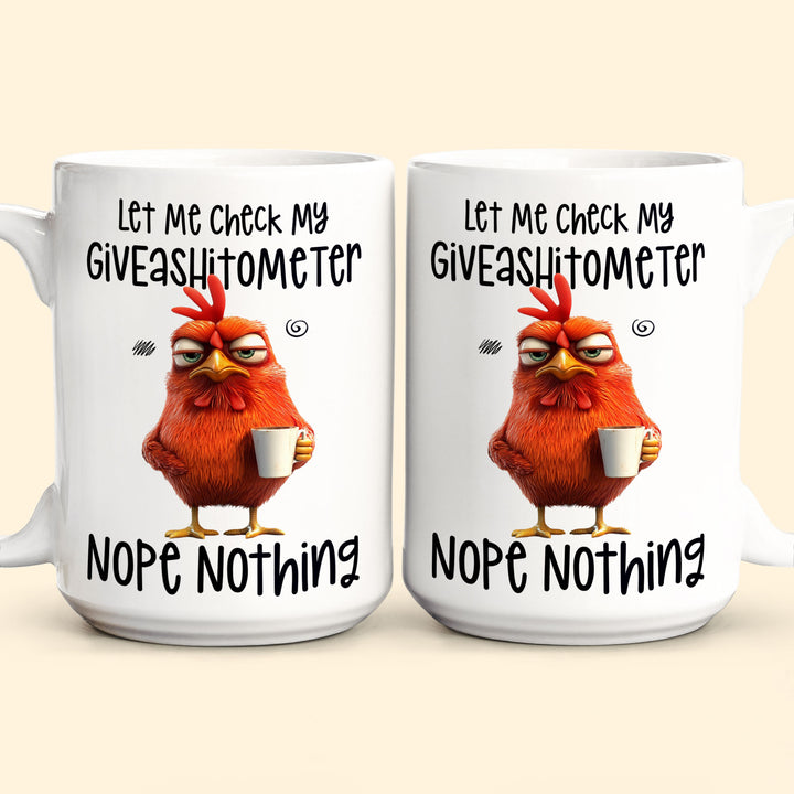 Funny Mug - Let Me Check My Giveashitometer Nope Nothing - Fun Gifts ...