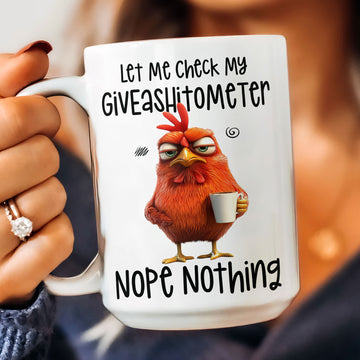 Funny Mug - Let Me Check My Giveashitometer Nope Nothing - Fun Gifts ...