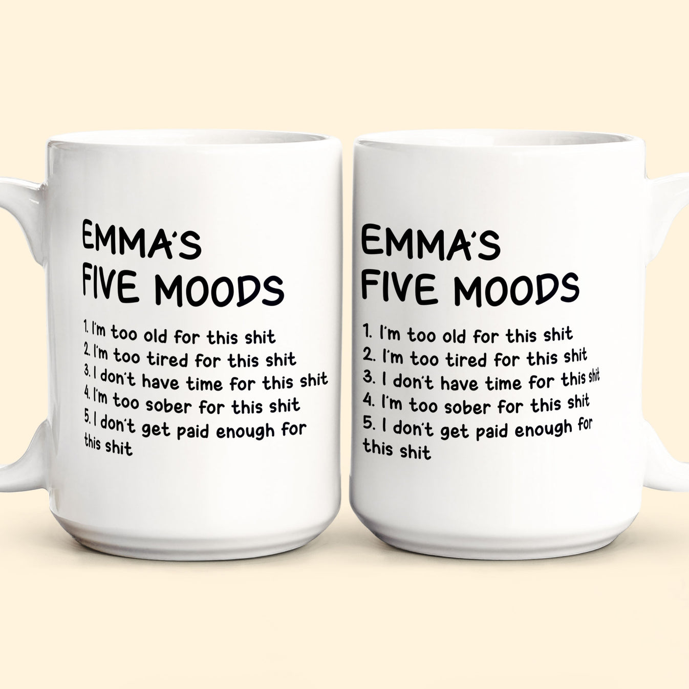 Funny Mug - My Five Moods - Gifts For Friends, Coworkers, Retirement ...