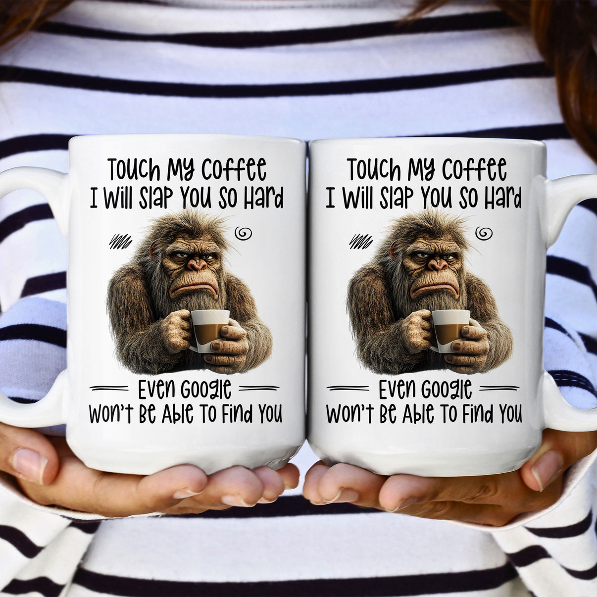 Funny Mug - Touch My Coffee I Will Slap You So Hard - Fun Gifts For ...