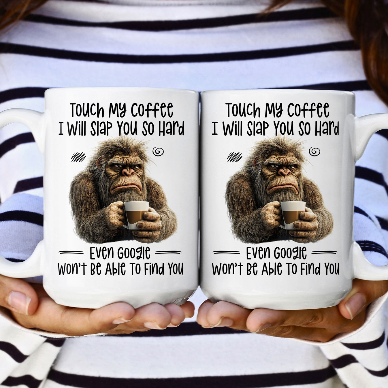 Funny Mug - Touch My Coffee I Will Slap You So Hard - Fun Gifts For ...