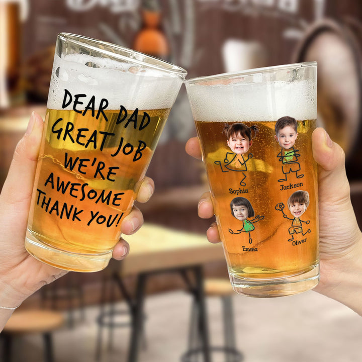 Great Job Dad We're Awesome - Personalized Photo Beer Glass – Macorner