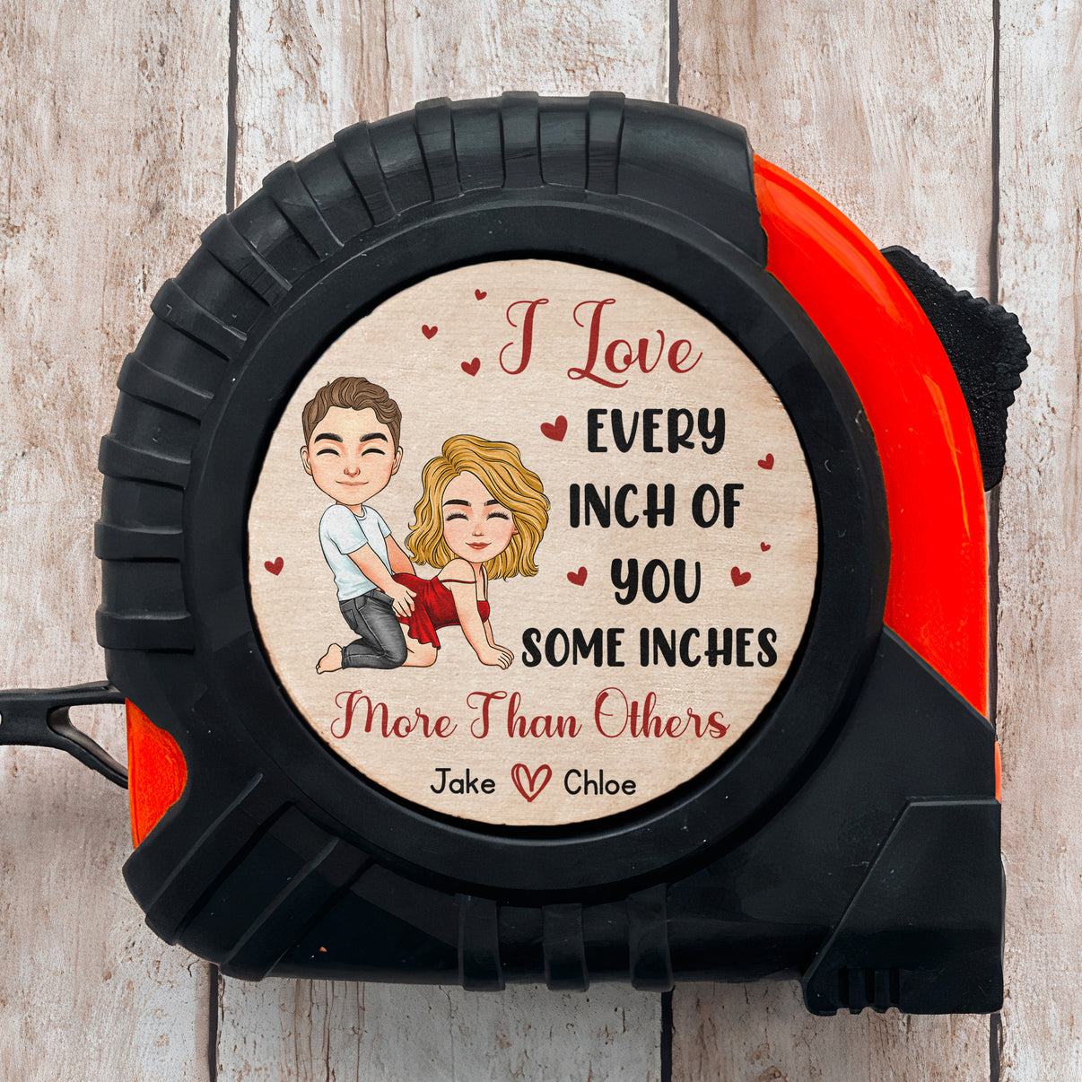 I Love Every Inch Of You, Some Inches More Than Others - Fun Gifts For ...