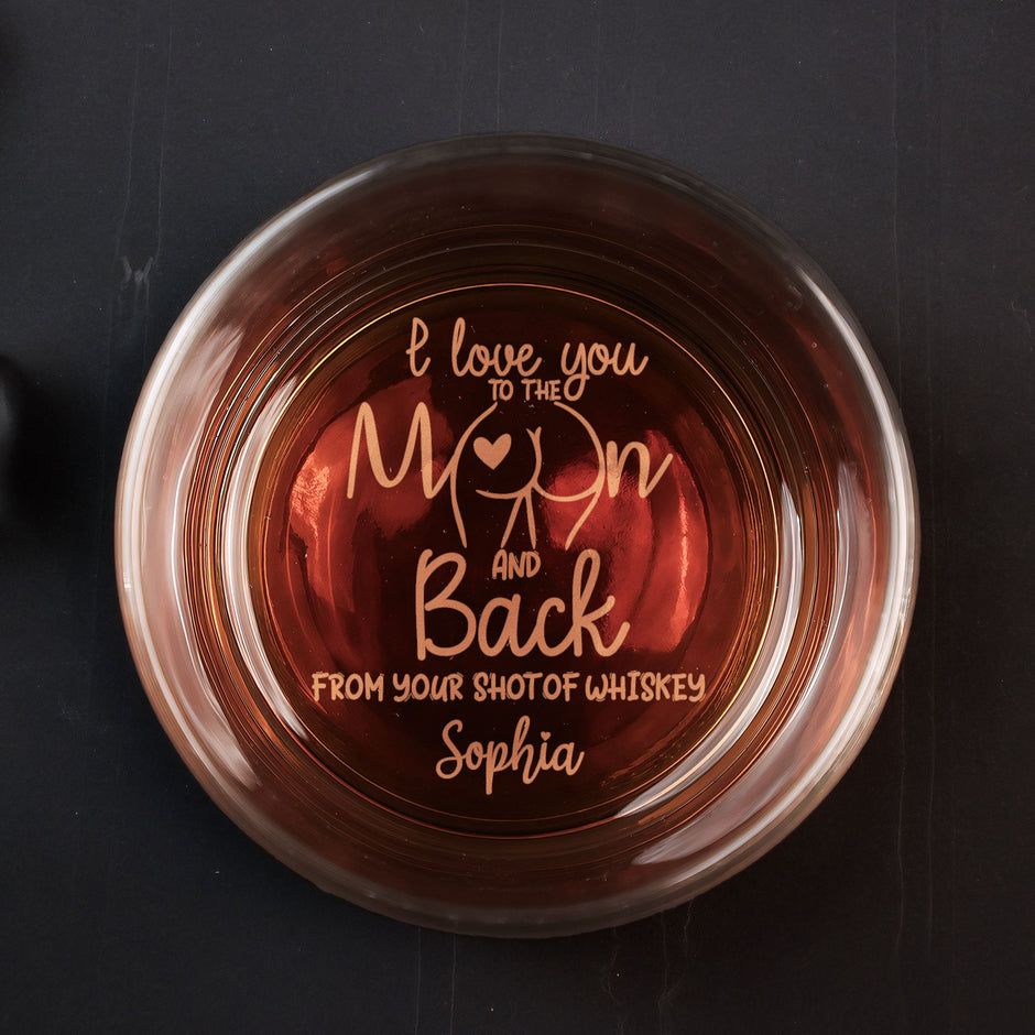 I Love You To The Moon And Back - Personalized Engraved Whiskey Glass ...