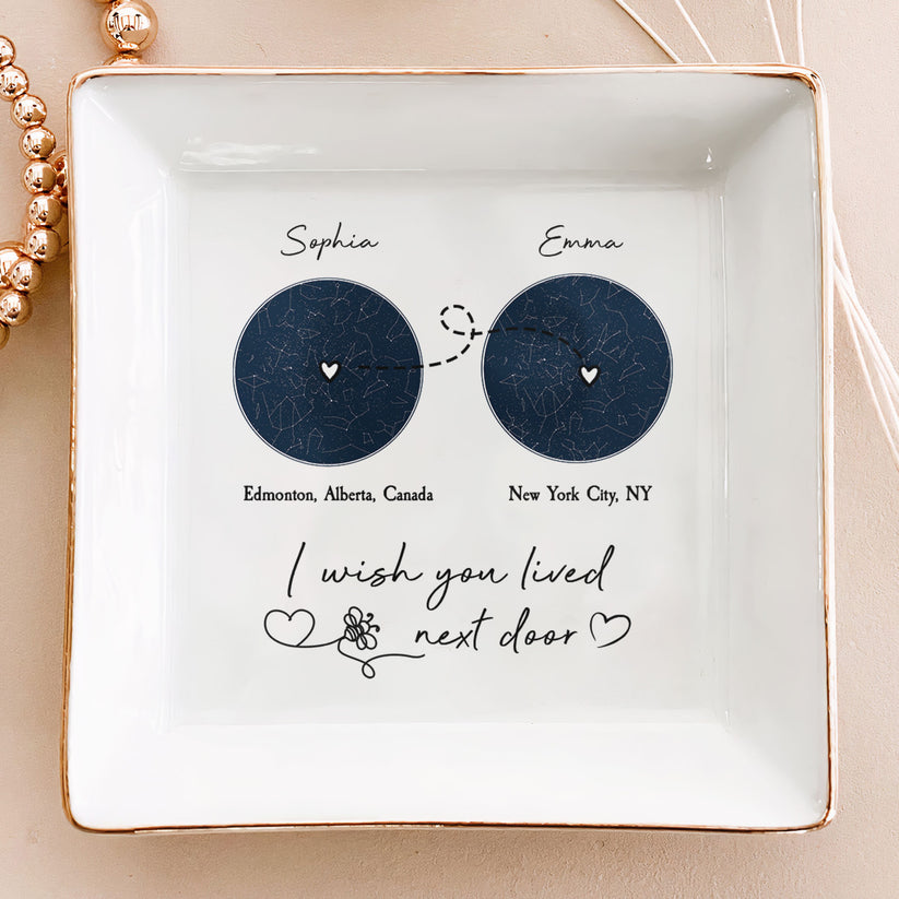 I Wish You Lived Next Door - Custom Star Map - Personalized Jewelry Dish – Macorner