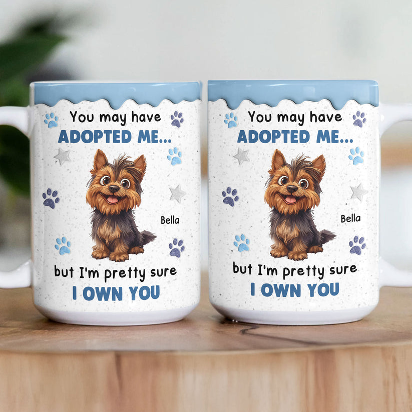 I'm Pretty Sure I Own You - Personalized Mug – Macorner