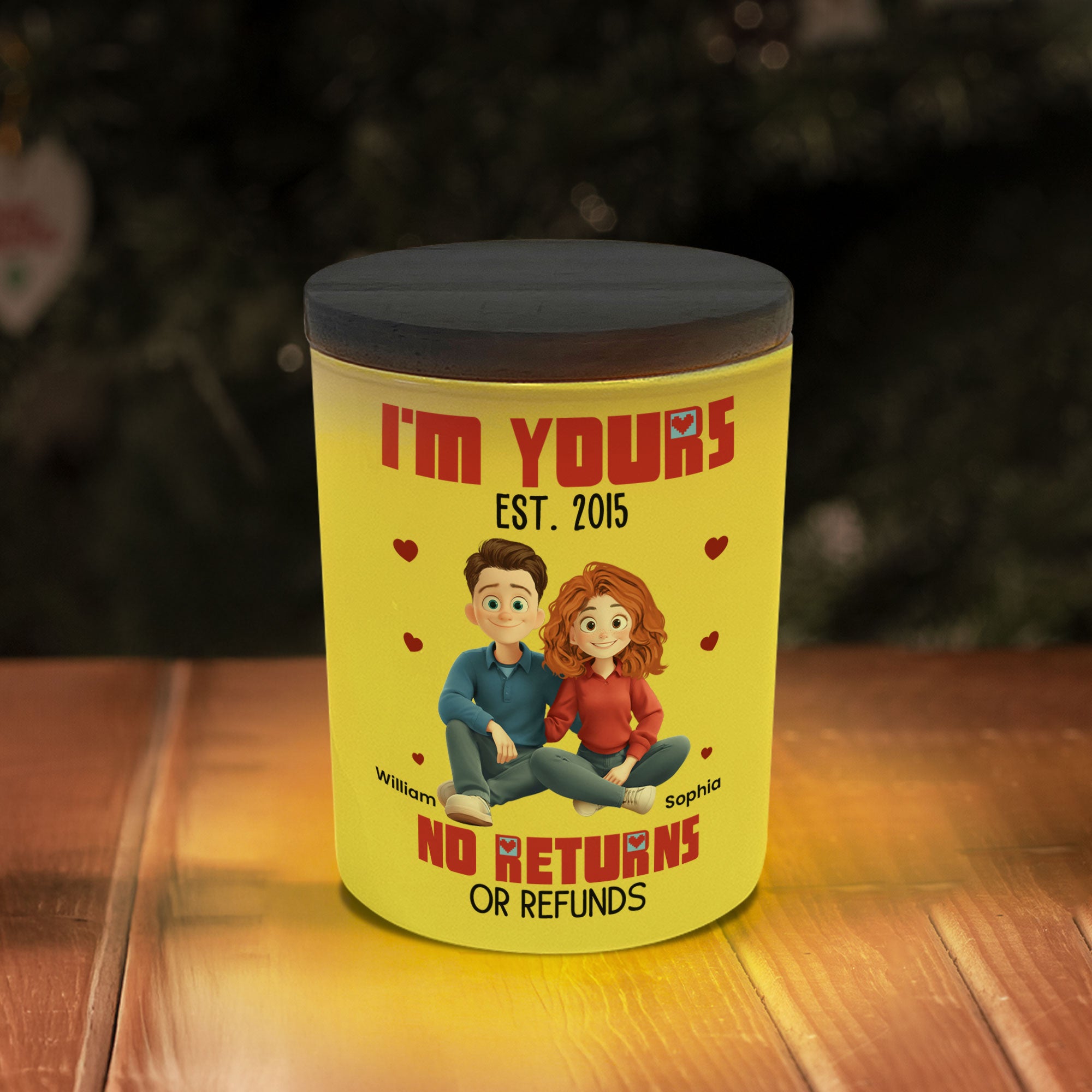 I'm Yours No Returns Or Refunds - Personalized LED Tea Light Holder ...