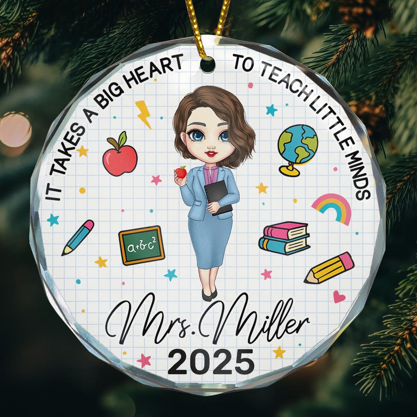 It Takes A Big Heart To Teach Little Minds - Personalized Glass Orname ...