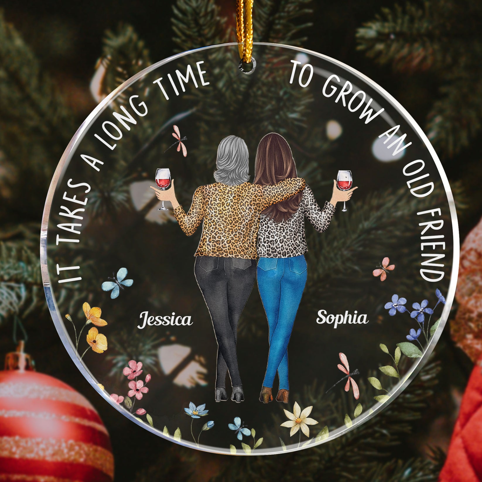 It Takes A Long Time Friends Leopard - Personalized Acrylic Ornament ...