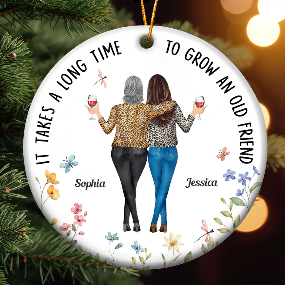 It Takes A Long Time To Grow An Old Friend - Personalized Ceramic ...