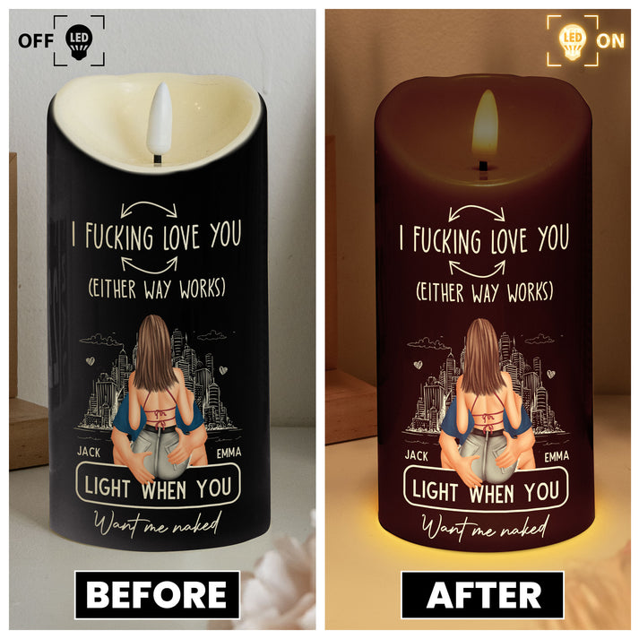 Led Candle F*ck Love You Light When You Want Me Naked - Personalized L ...