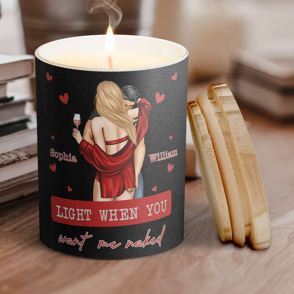 Light When You Want Me Naked - Personalized Candle – Macorner