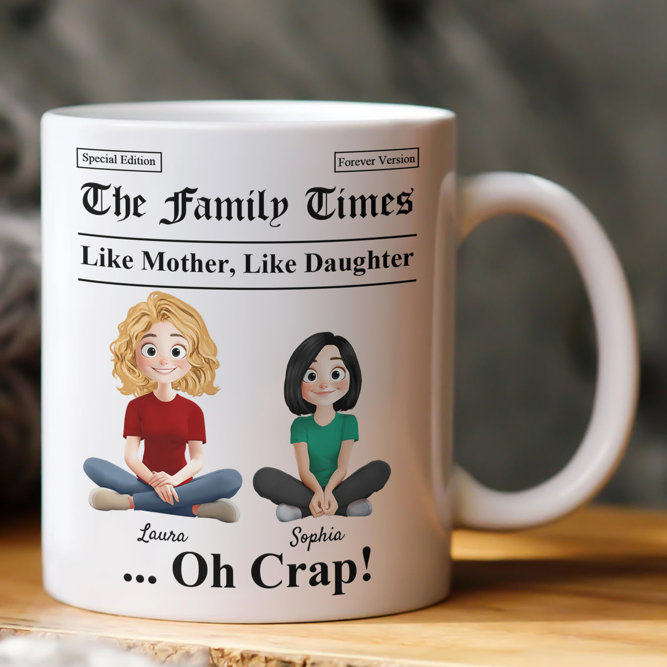 Like Mother Like Daughter, Son, Children ...Oh Crap! - Personalized Mug ...