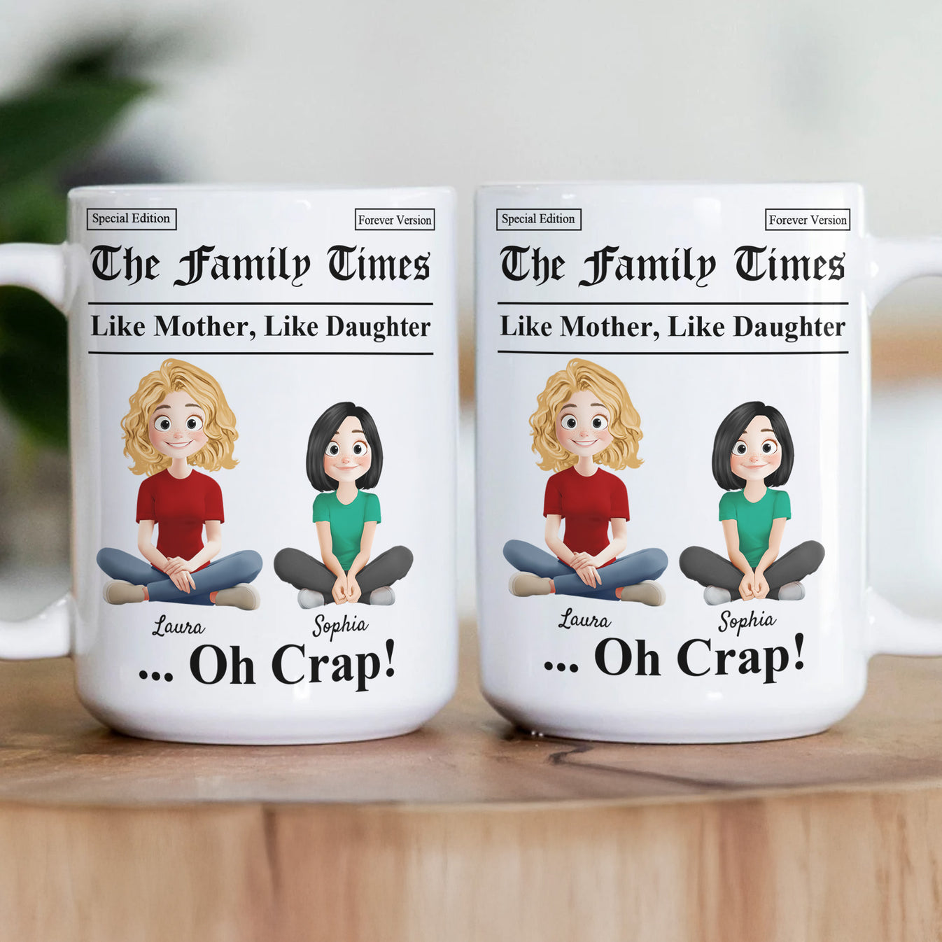 Like Mother Like Daughter, Son, Children ...Oh Crap! - Personalized Mug ...