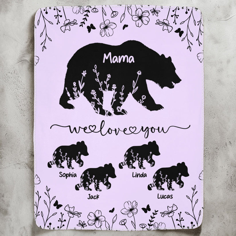 Mama Bear We Love You - Personalized Blanket – Macorner