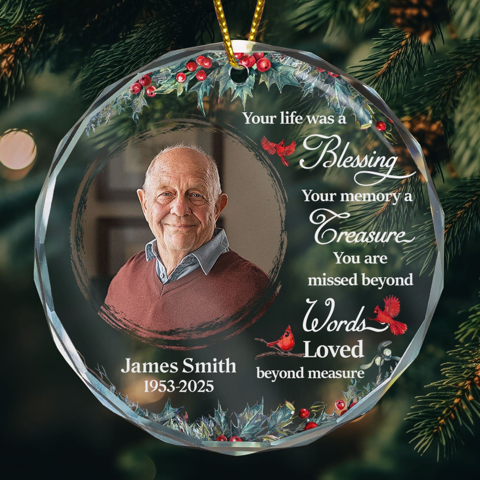 Memorial Ornament Your Life Was A Blessing - Personalized Glass Photo ...