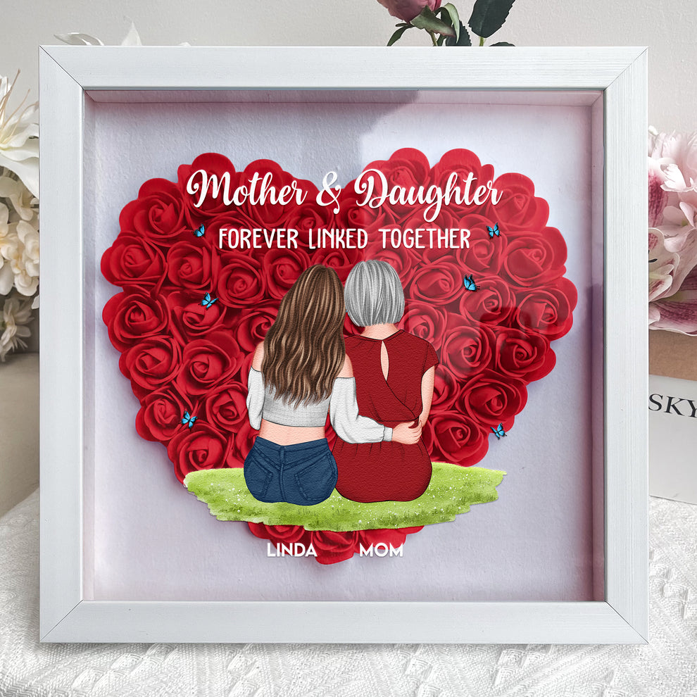 Mother & Daughter Forever Linked Together - Personalized Flower Shadow ...