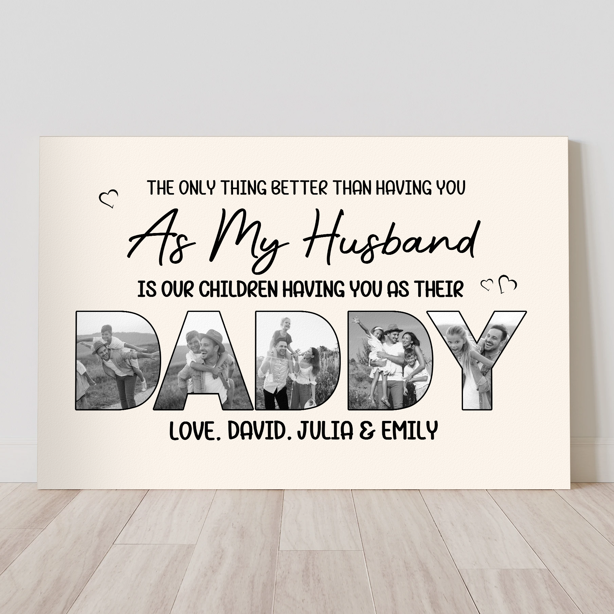 Our Children Having You As Their Daddy - Father's Day Gift For Husband ...