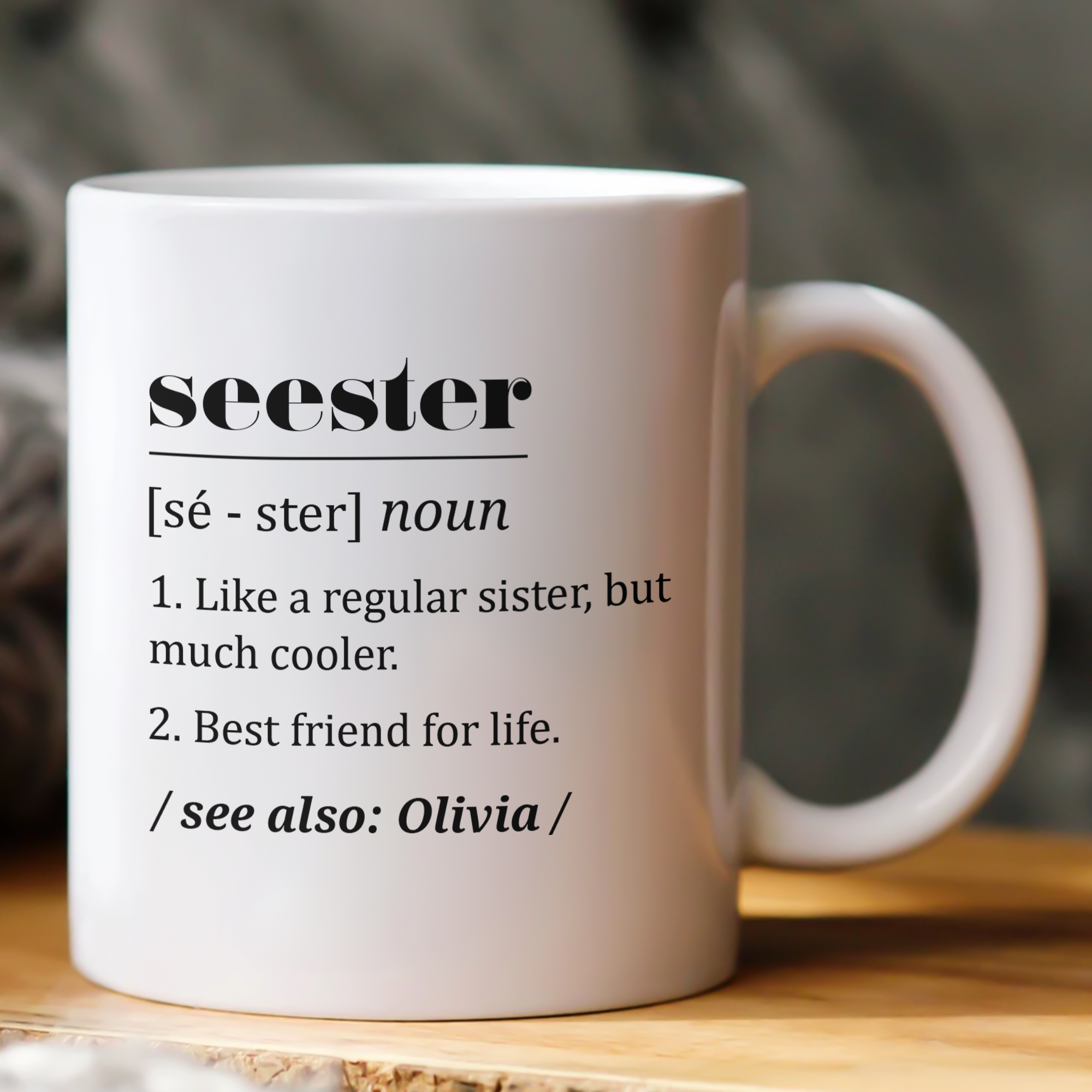 Seester Gift For Sister Definition - Personalized Mug – Macorner