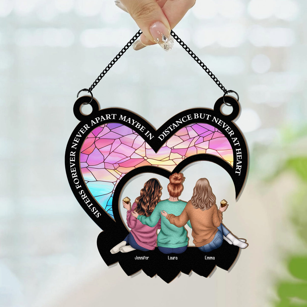 Maybe In Distance But Never At Heart - Personalized Window Hanging Sun ...