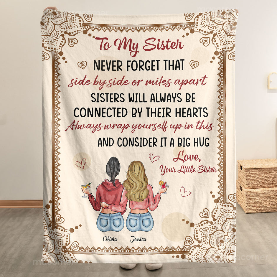 Sisters Will Always Be Connected By Their Hearts - Personalized Blanket ...