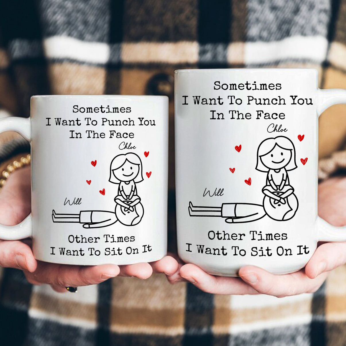 Sometimes I Want To Punch You In The Face Other Times I Want To Sit On ...