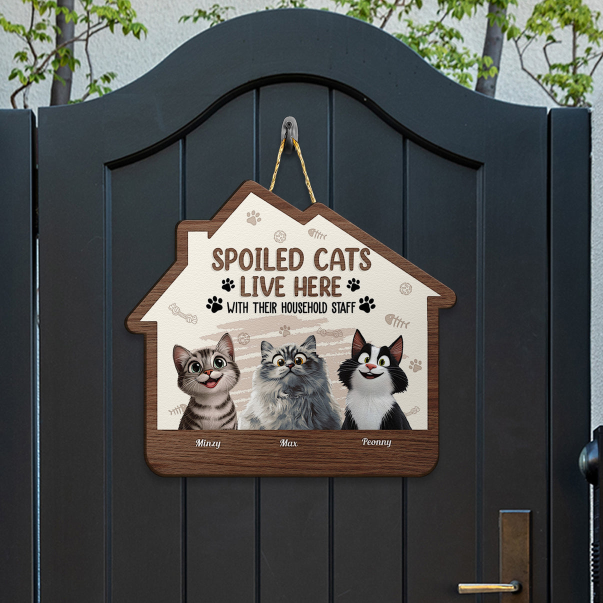 Spoiled Cats Live Here With Their Household Staff - Personalized Wood ...