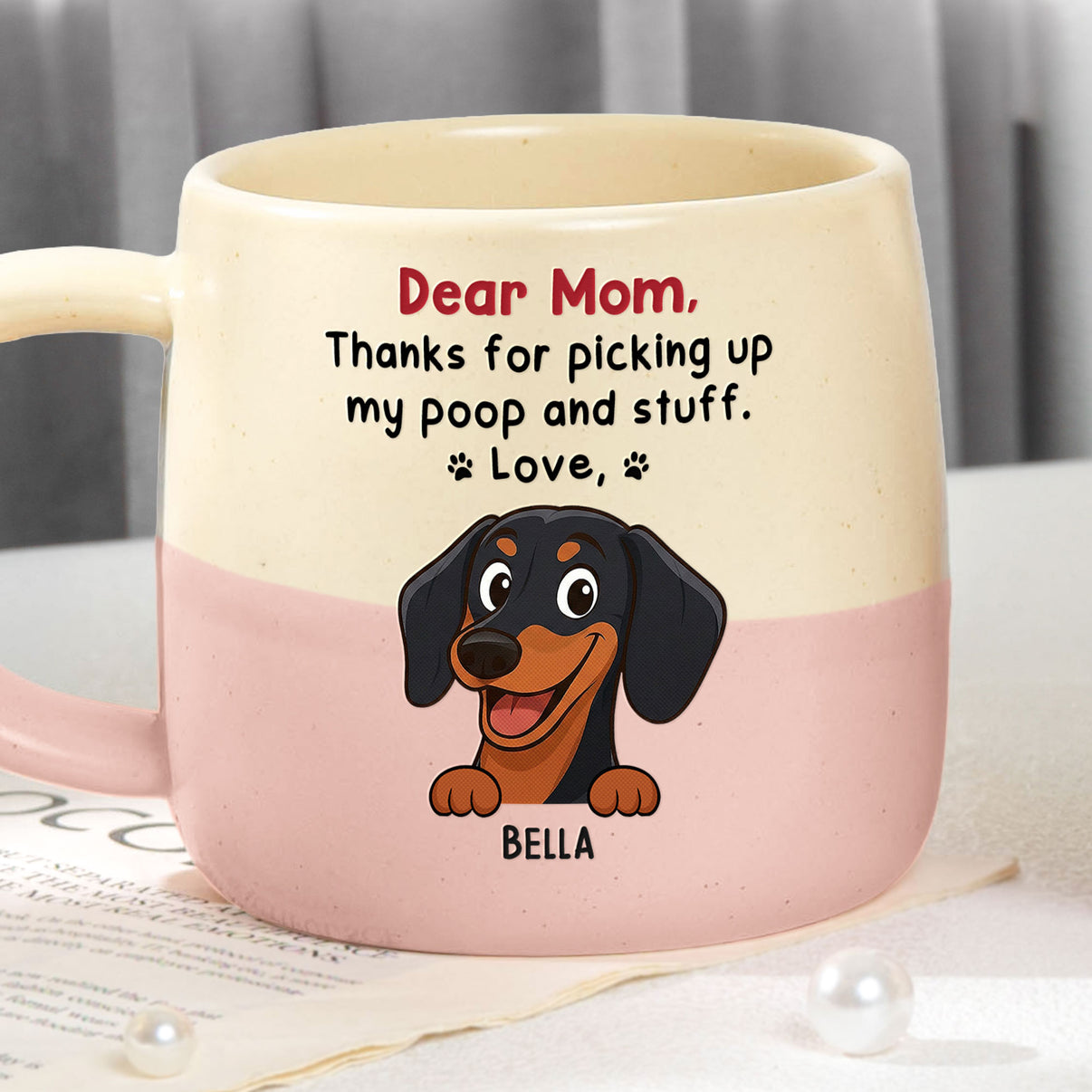 Thanks For Picking Up My Poop And Stuff - Personalized Two-Tone Mug ...