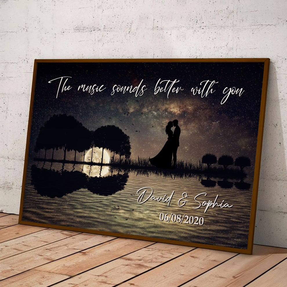 The Music Sounds Better With You - Personalized Poster – Macorner
