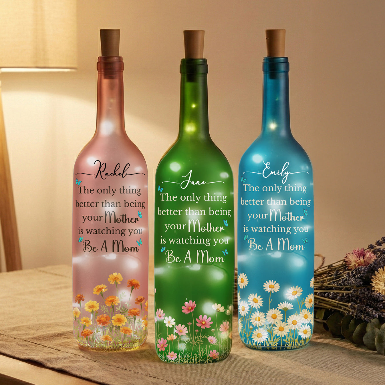 The Only Thing Better Than Being Your Mother - Personalized Bottle Lamp ...