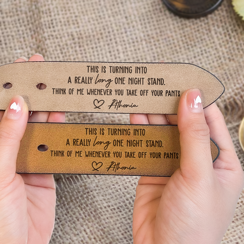 Think Of Me Whenever You Take Off Your Pants - Personalized Engraved L ...