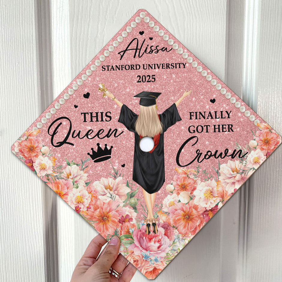 This Queen Finally Got Her Crown - Personalized Graduation Cap Topper ...