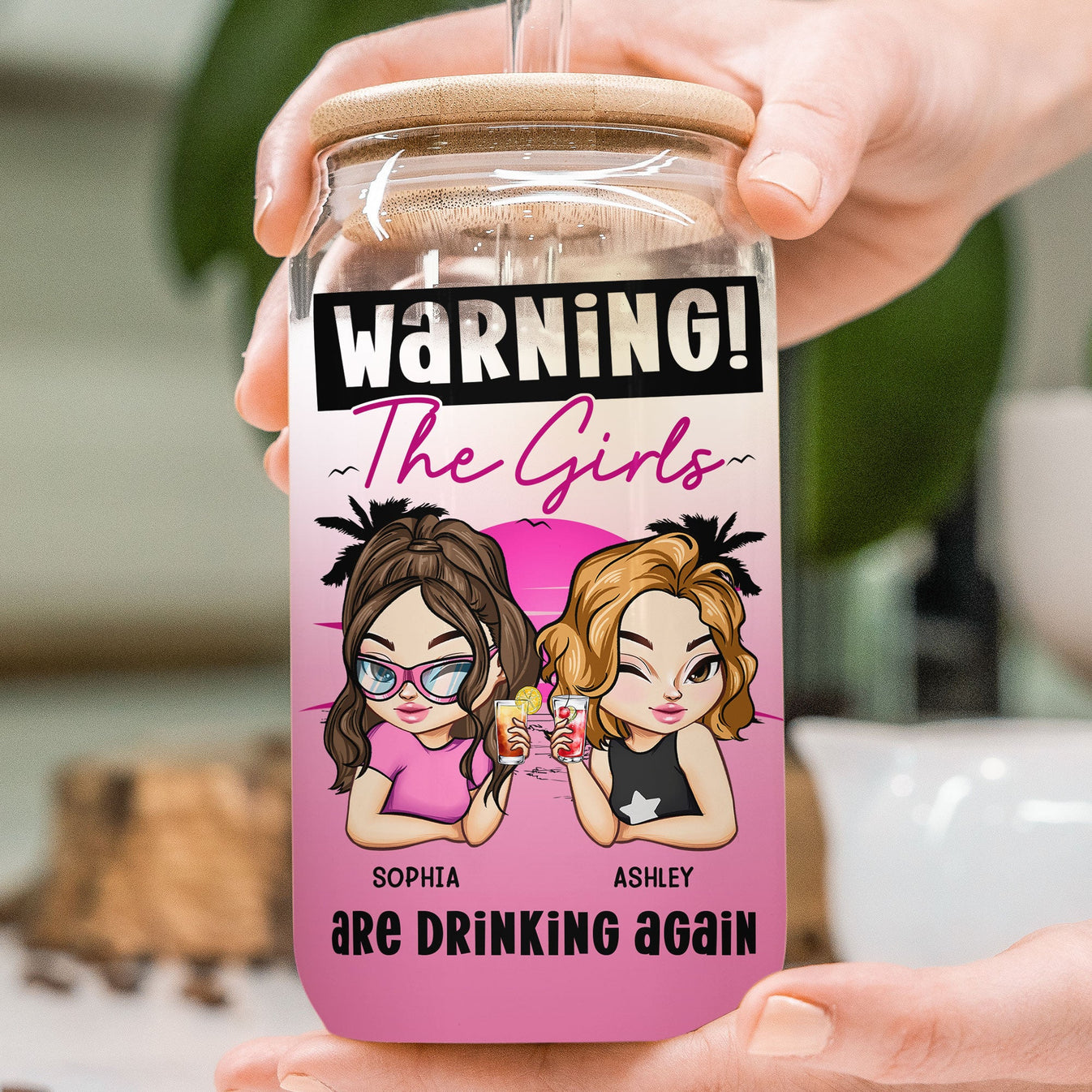 Warning The Girls Are Drinking Again - New Version - Personalized Clea ...