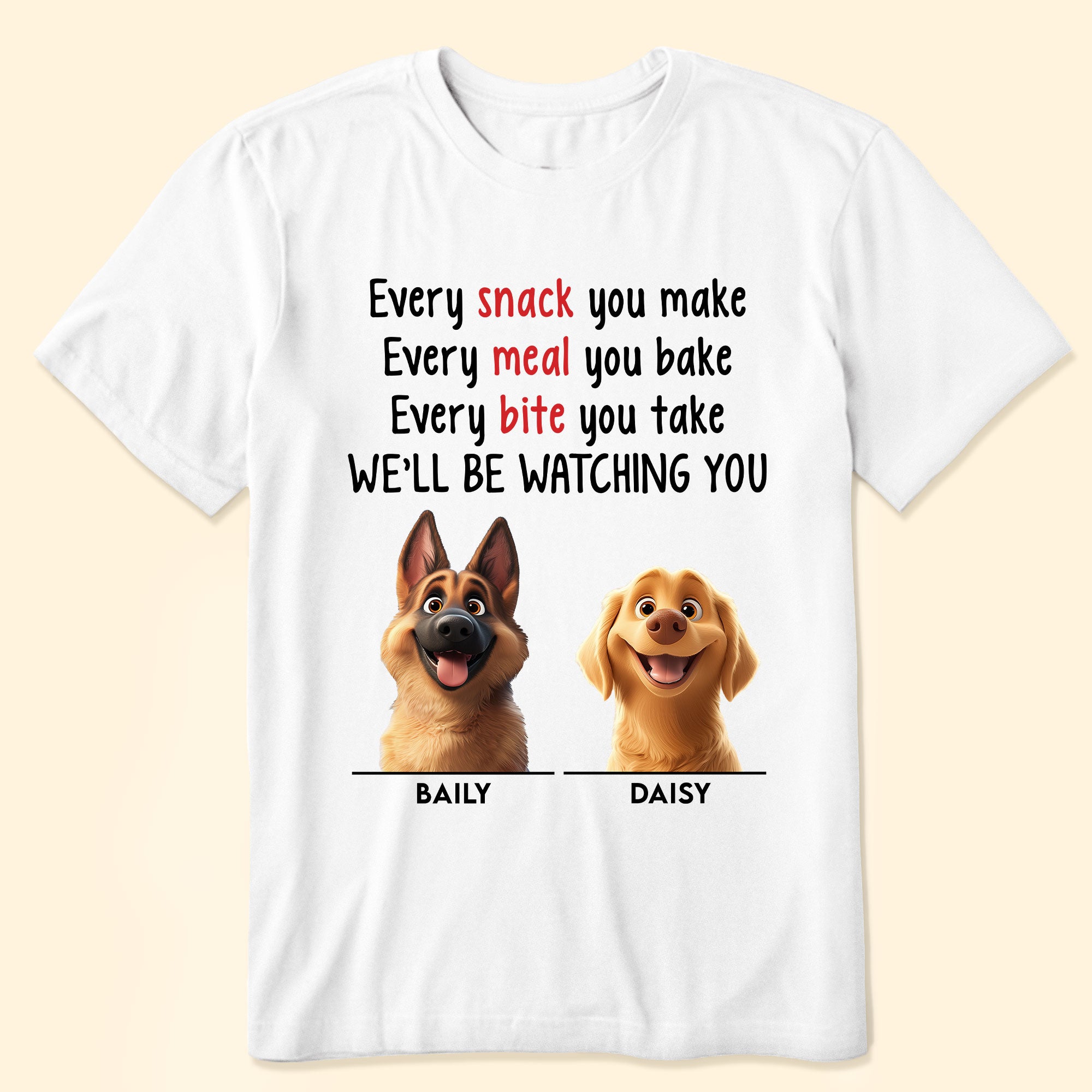 We'll Be Watching You - New Cartoon Pet - Personalized Shirt – Macorner